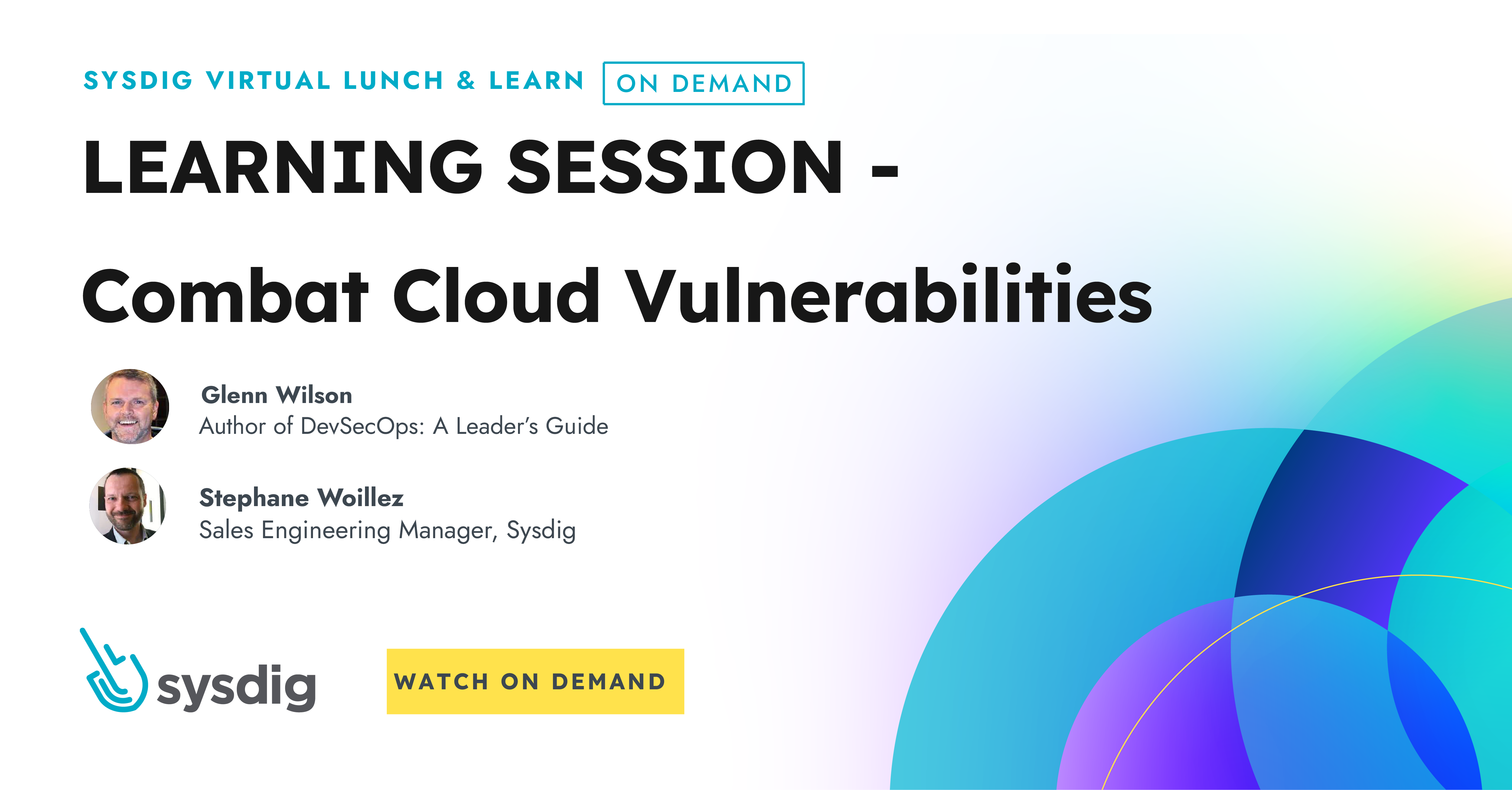 Virtual Lunch & Learn: Combating Critical Cloud Vulnerabilities
